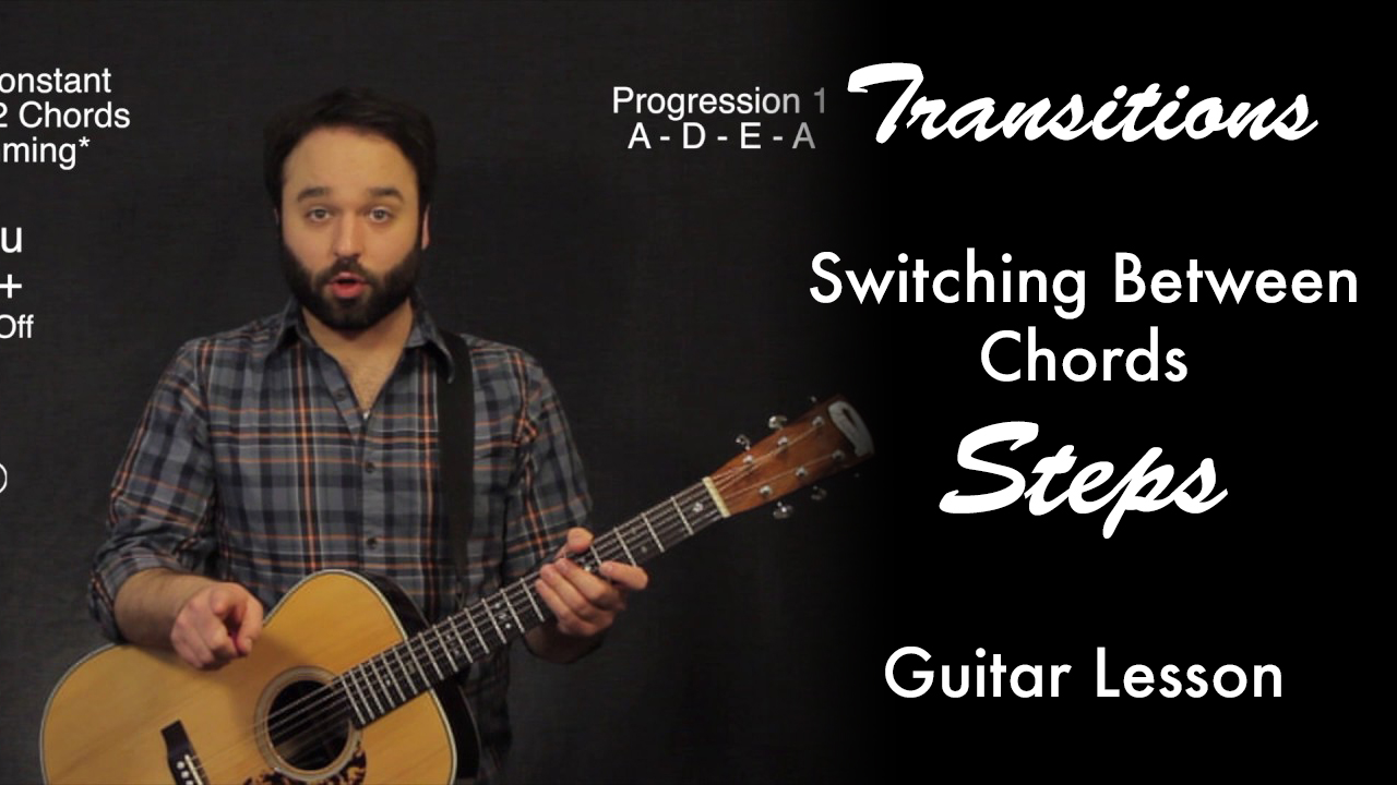 Transitions | Switching Between Chords Steps • Garret's Guitar Lessons